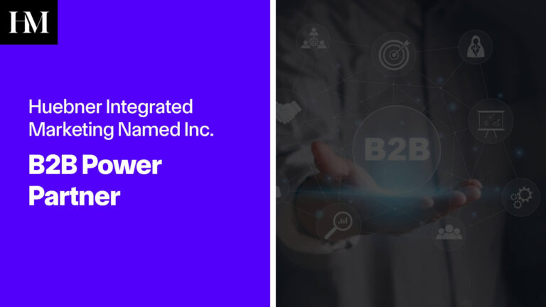 Huebner Integrated Marketing Named Inc. B2B Power Partner - Huebner ...